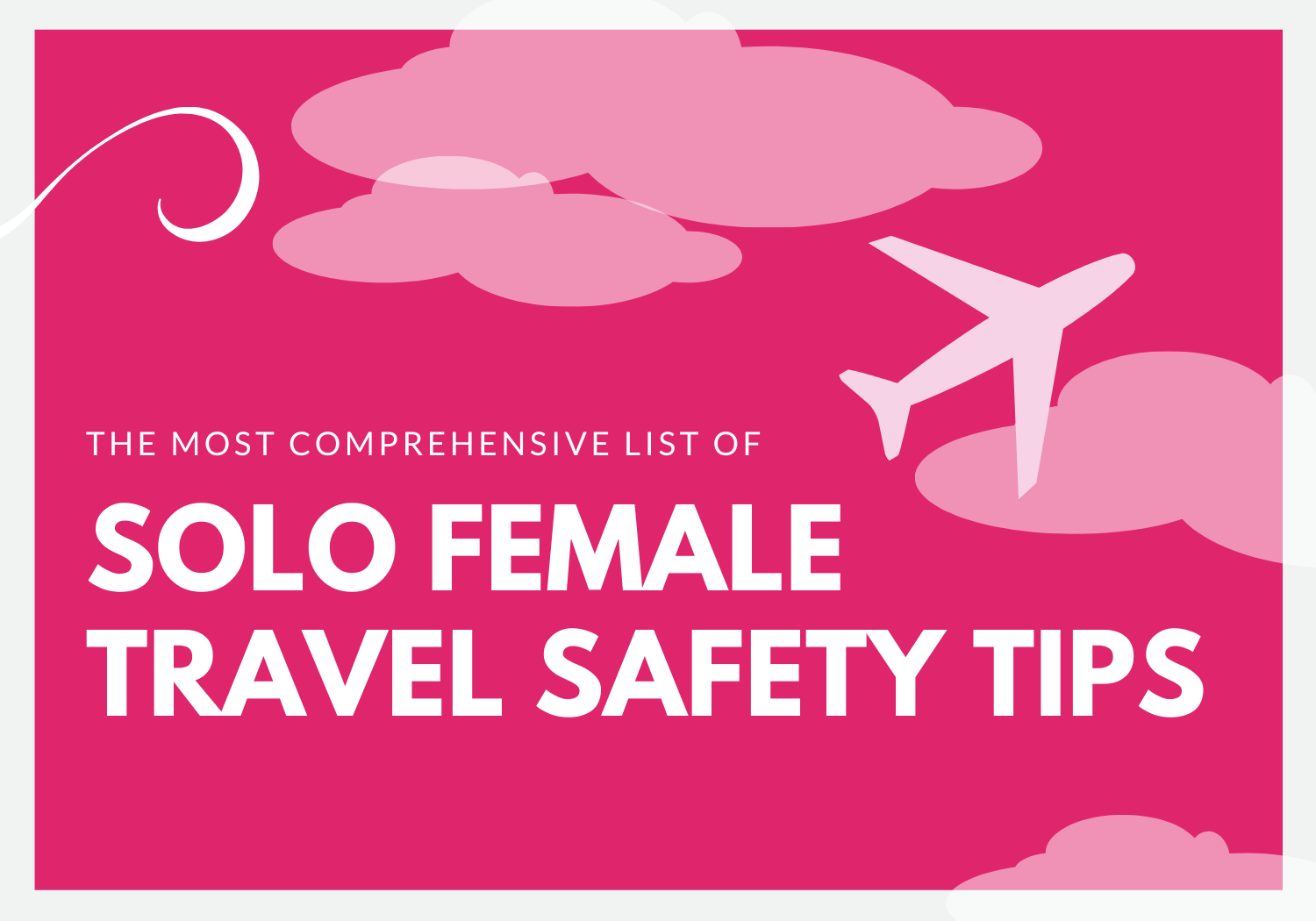 Spain Solo Female Travel Safety Tips and Advice