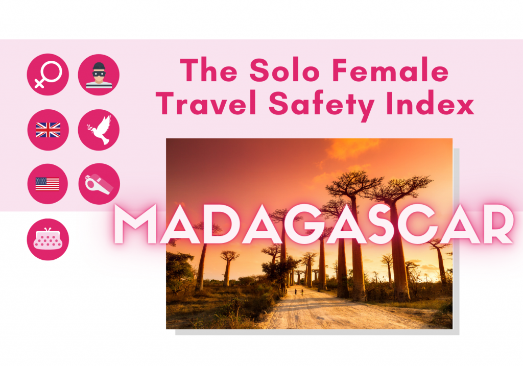 Madagascar Solo Female Travel Safety Tips and Advice