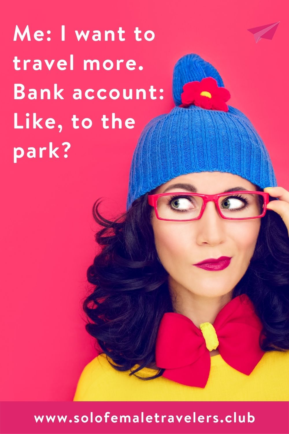 50+ Funny quotes on travel to laugh right now - Solo Female Travelers